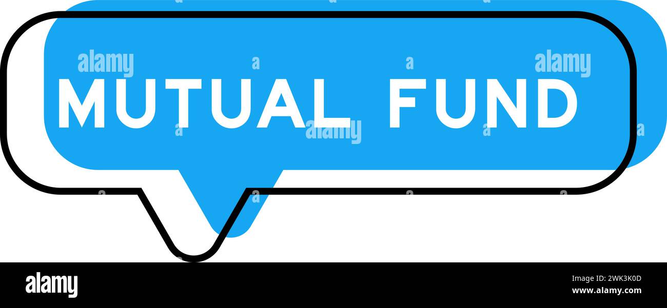 Speech banner and blue shade with word mutual fund on white background ...