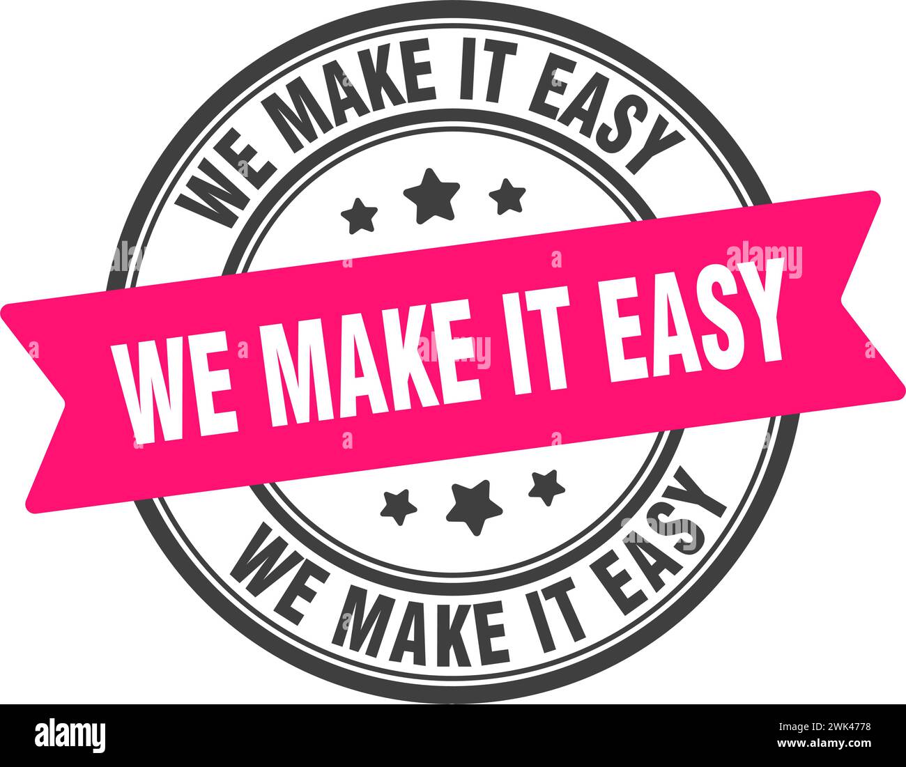 we make it easy stamp. we make it easy round sign. label on transparent ...