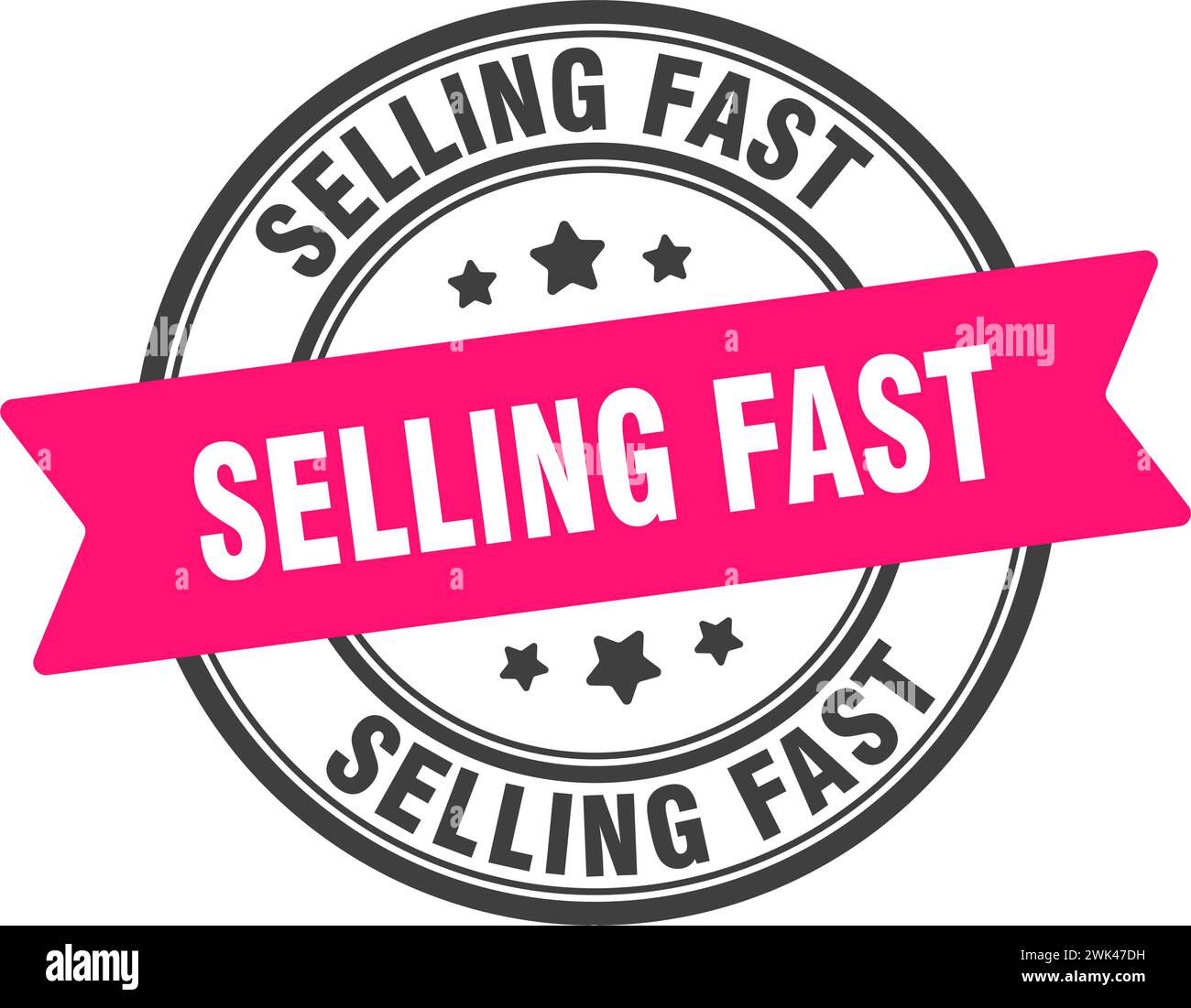 selling fast stamp. selling fast round sign. label on transparent ...