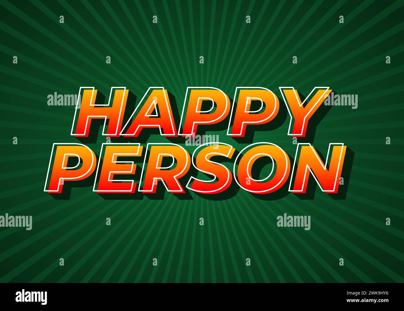 Happy person. Text effect design in 3D effect and eye catching color ...