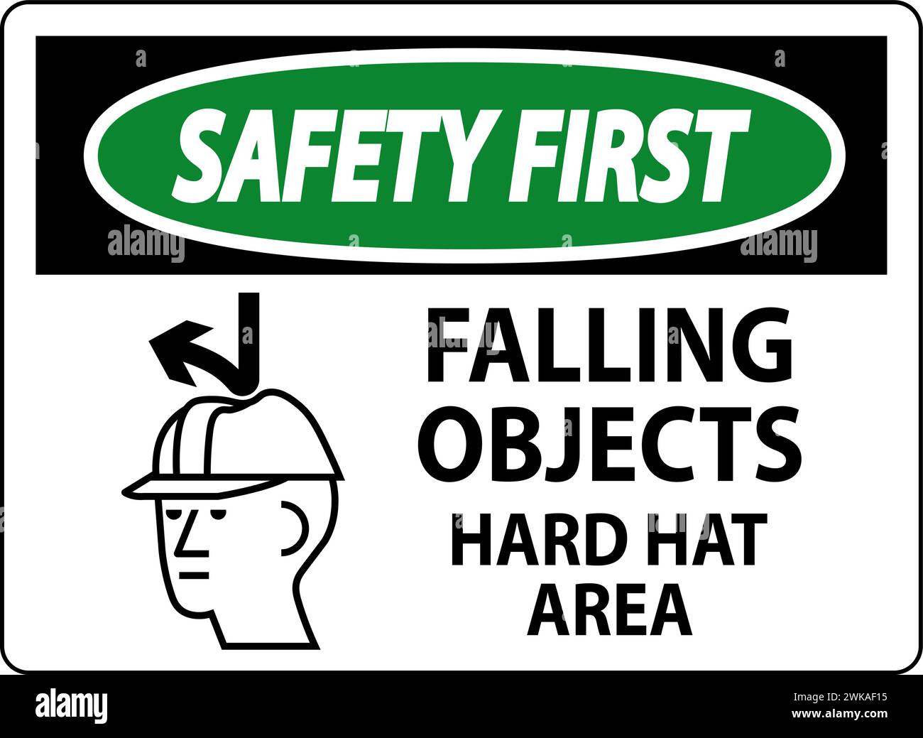 Safety First Sign, Falling Objects Hard Hat Area Stock Vector Image ...