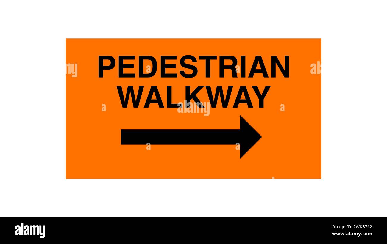 Pedestrian walkway sign hi-res stock photography and images - Alamy