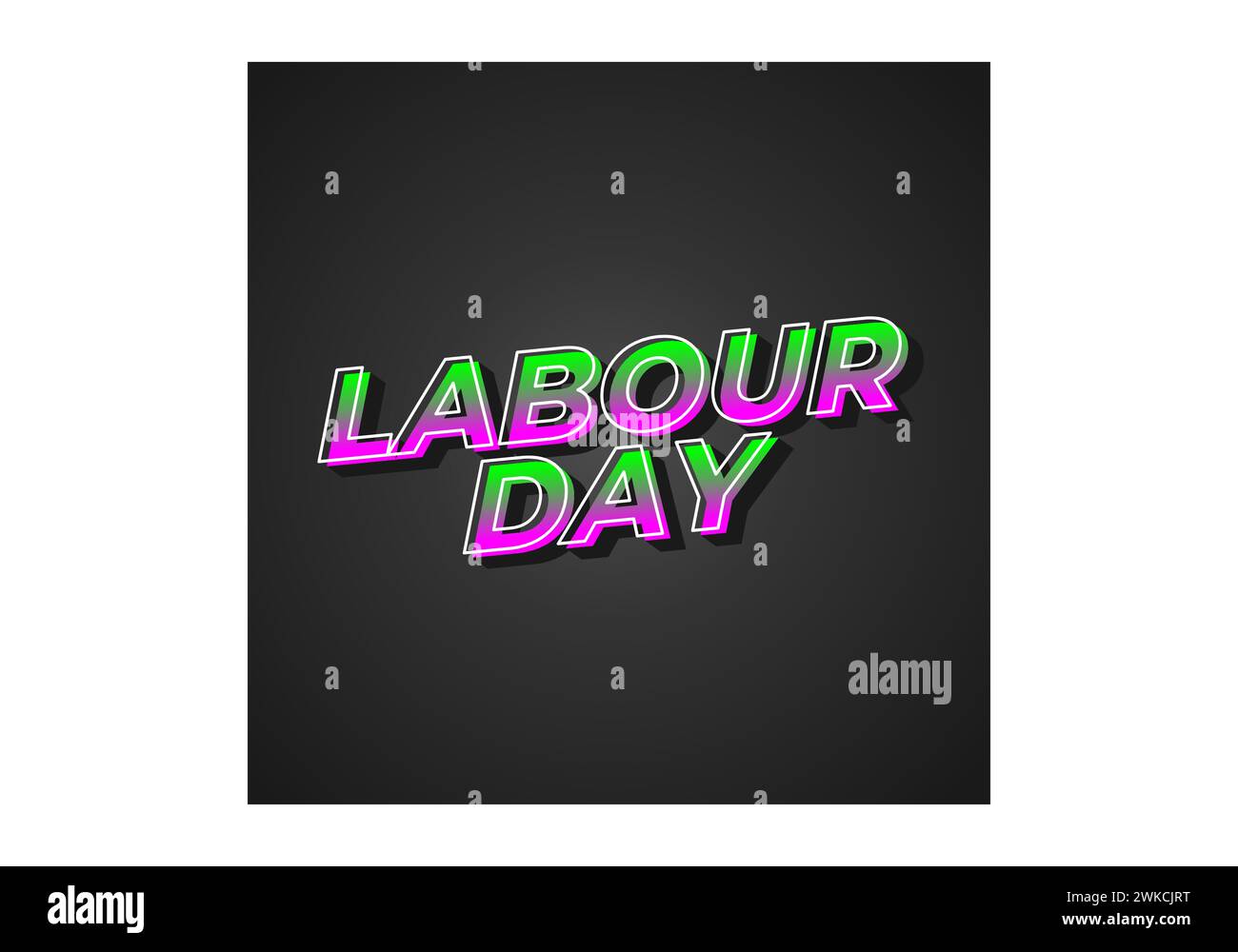 Labour day. Text effect design in eye catching colors and 3D look Stock ...