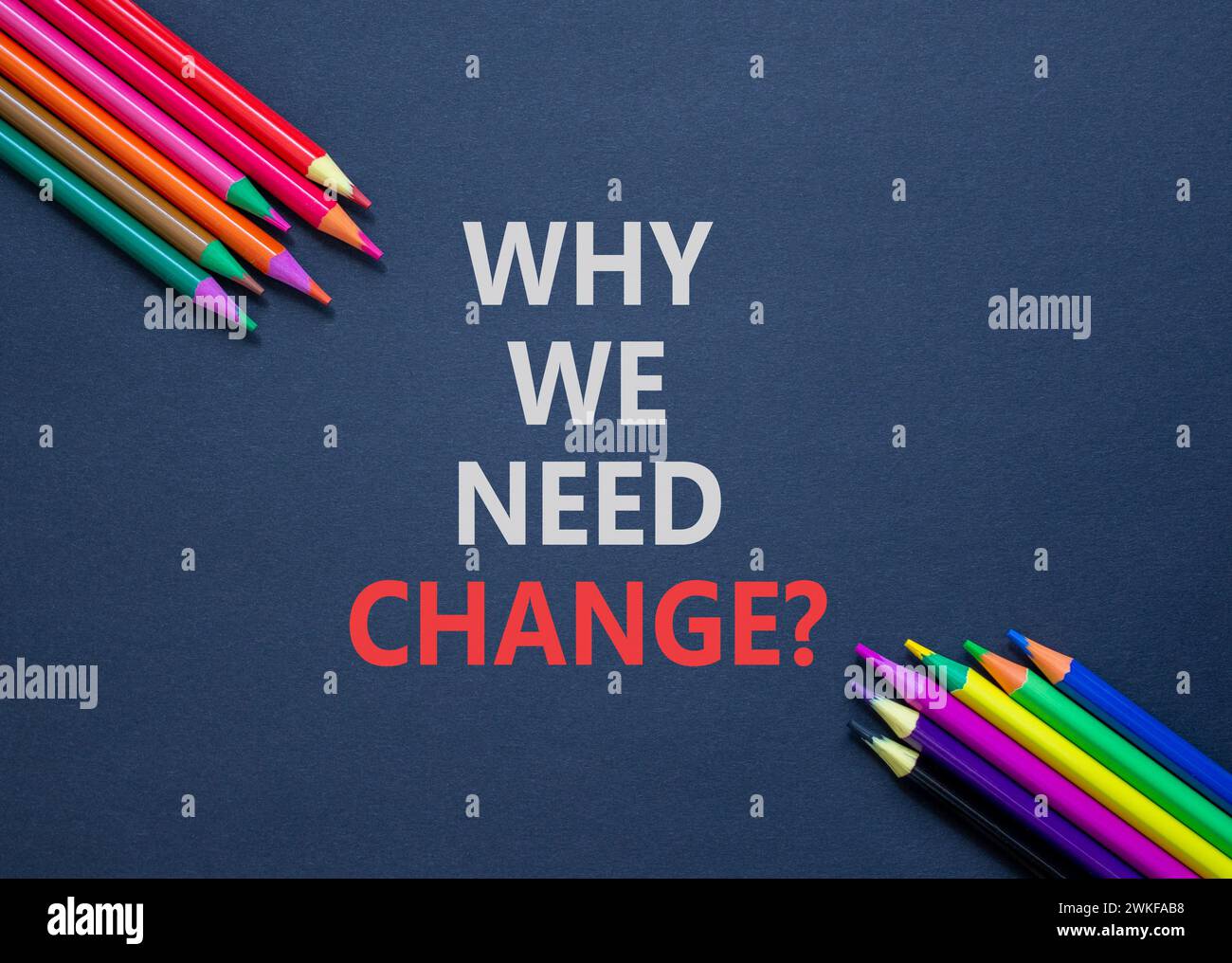 Why we need change symbol. Concept words Why we need change on ...
