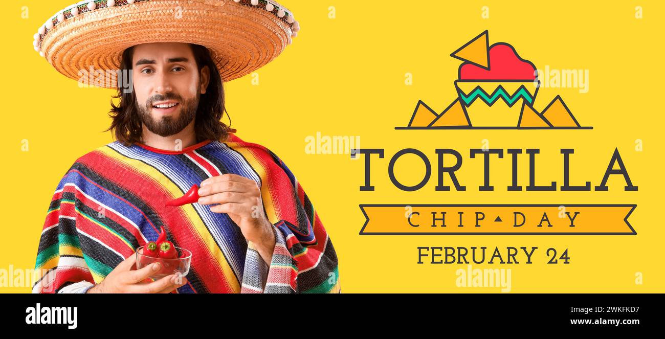 Festive banner for National Tortilla Chip Day with Mexican man eating ...