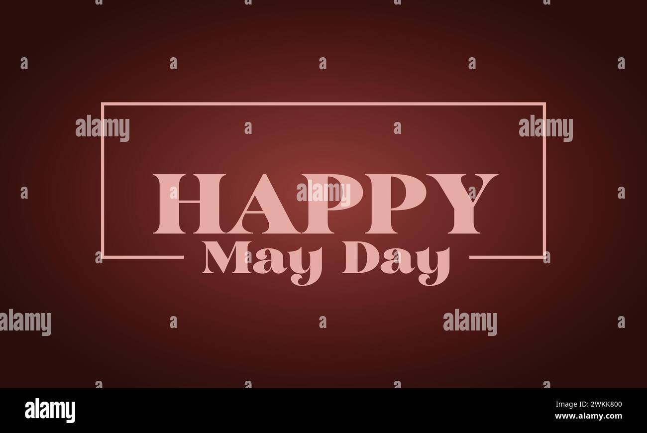 Happy May Day Stylish Text With Colorful background illustratio design ...