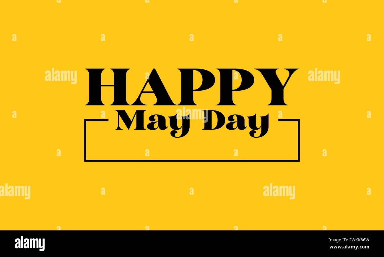 Happy May Day Stylish Text With Colorful background illustratio design ...