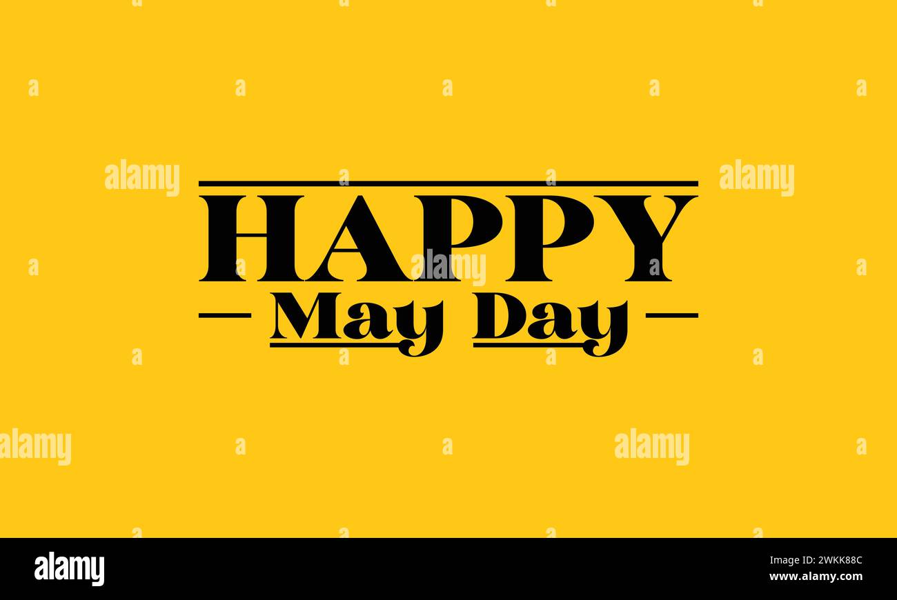 Happy May Day Stylish Text With Colorful background illustratio design ...