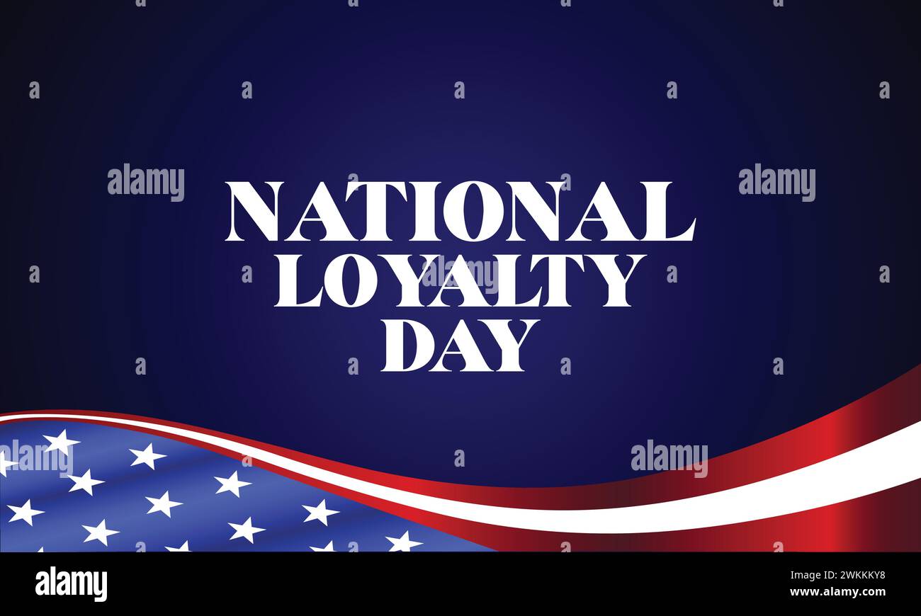 National Loyalty Day Stylish Text With usa flag background illustration ...