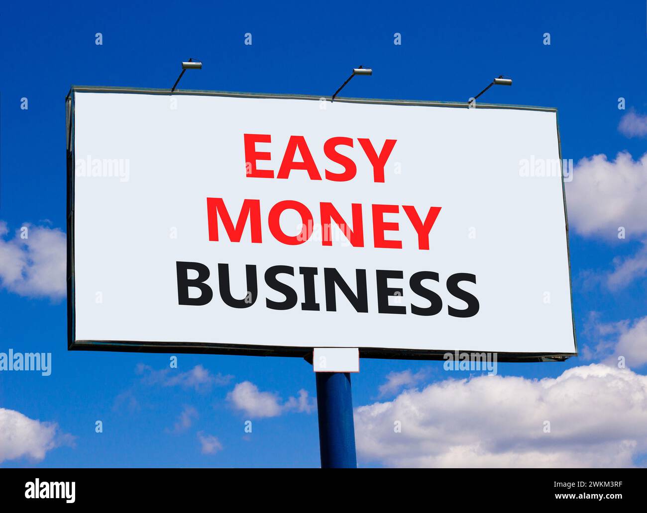 Easy money business symbol. Concept words Easy money business on ...