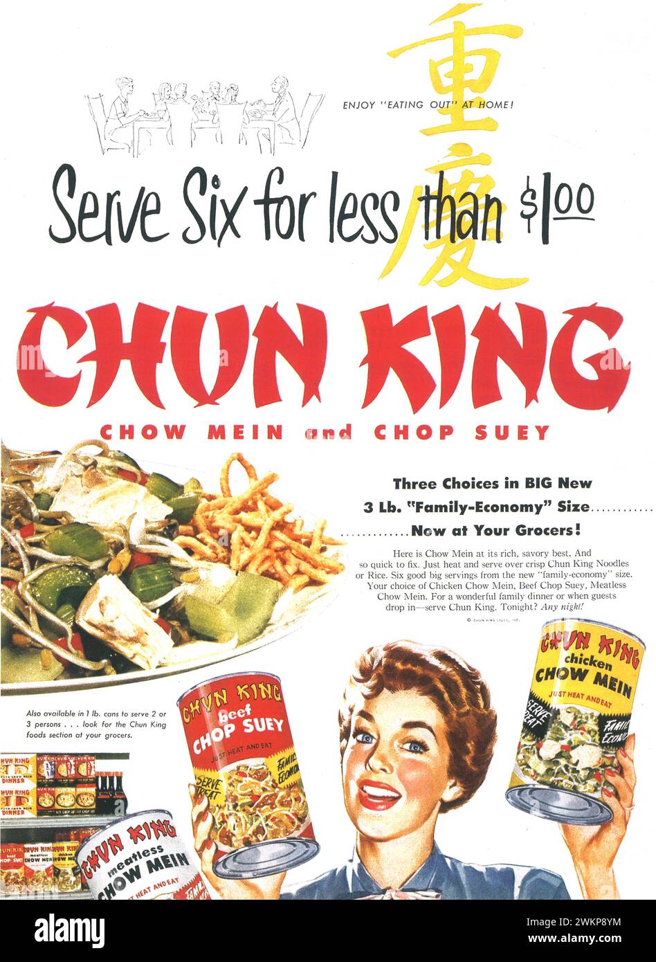1953 Chun King print ad. Serve Six for less than $1.00 Chun King Chow ...