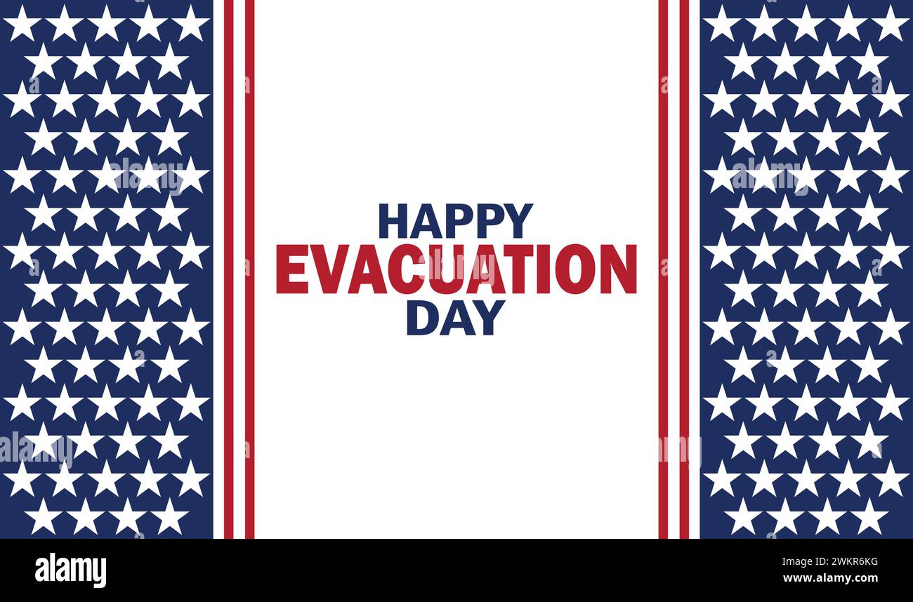 Happy Evacuation Day. Holiday concept. Template for background, banner ...