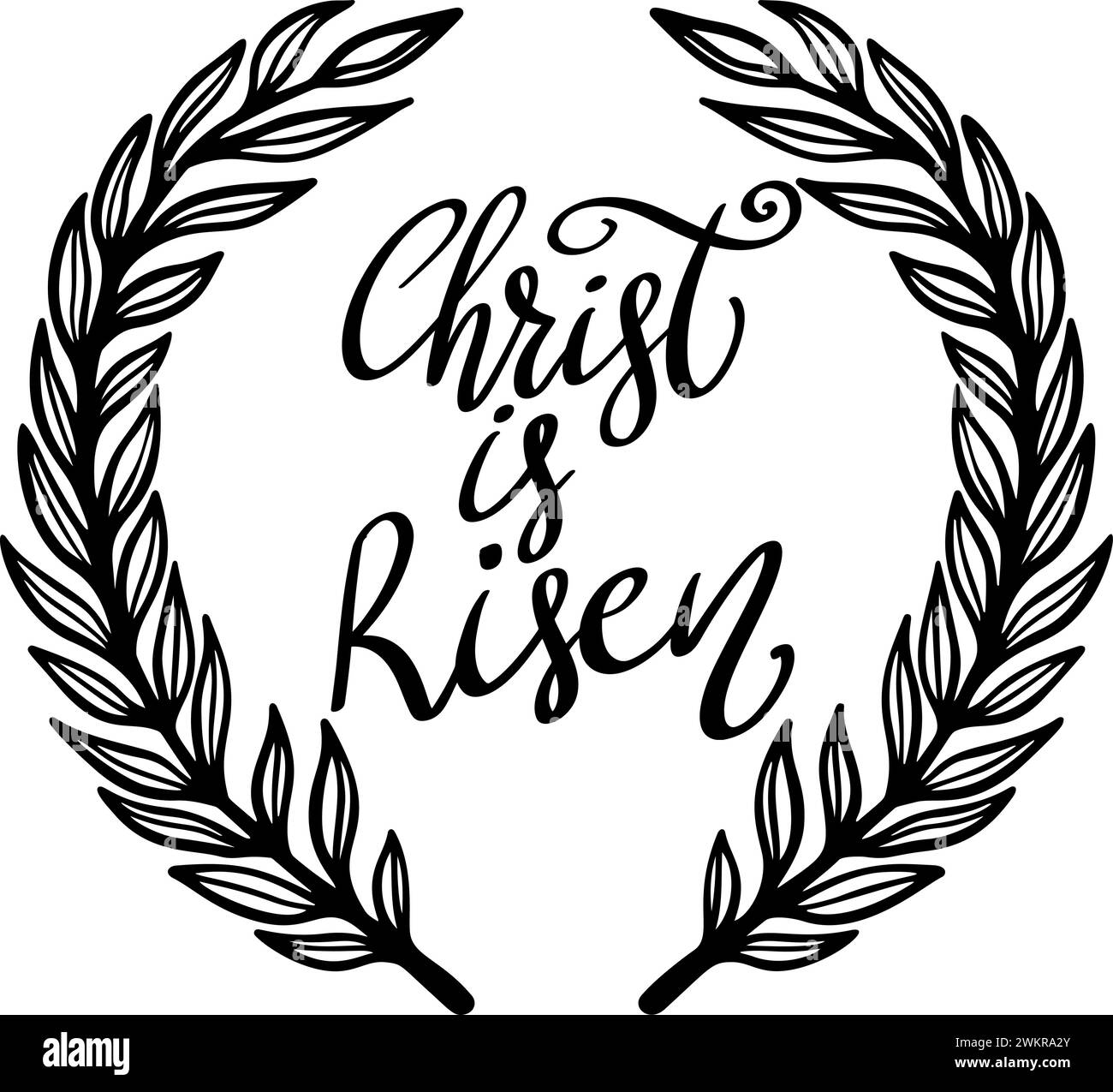 Christ is risen. Lettering phrase with wreath isolated on white ...