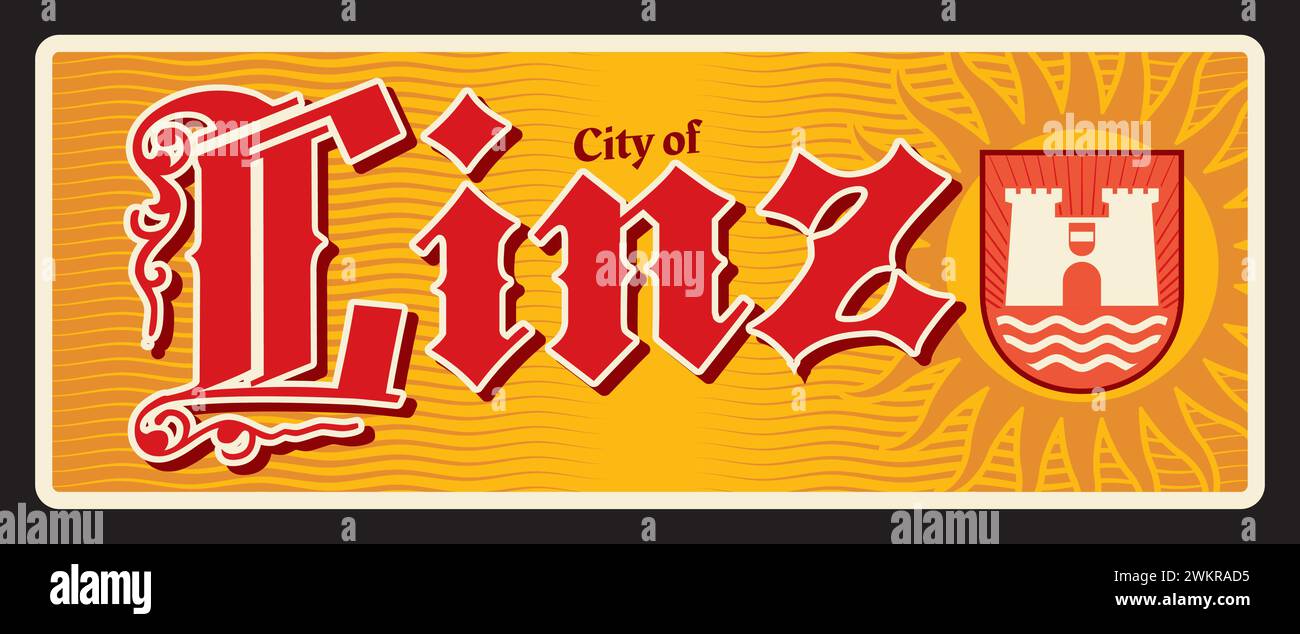 City of Linz, Austrian town in Austria. Vector travel plate or sticker ...