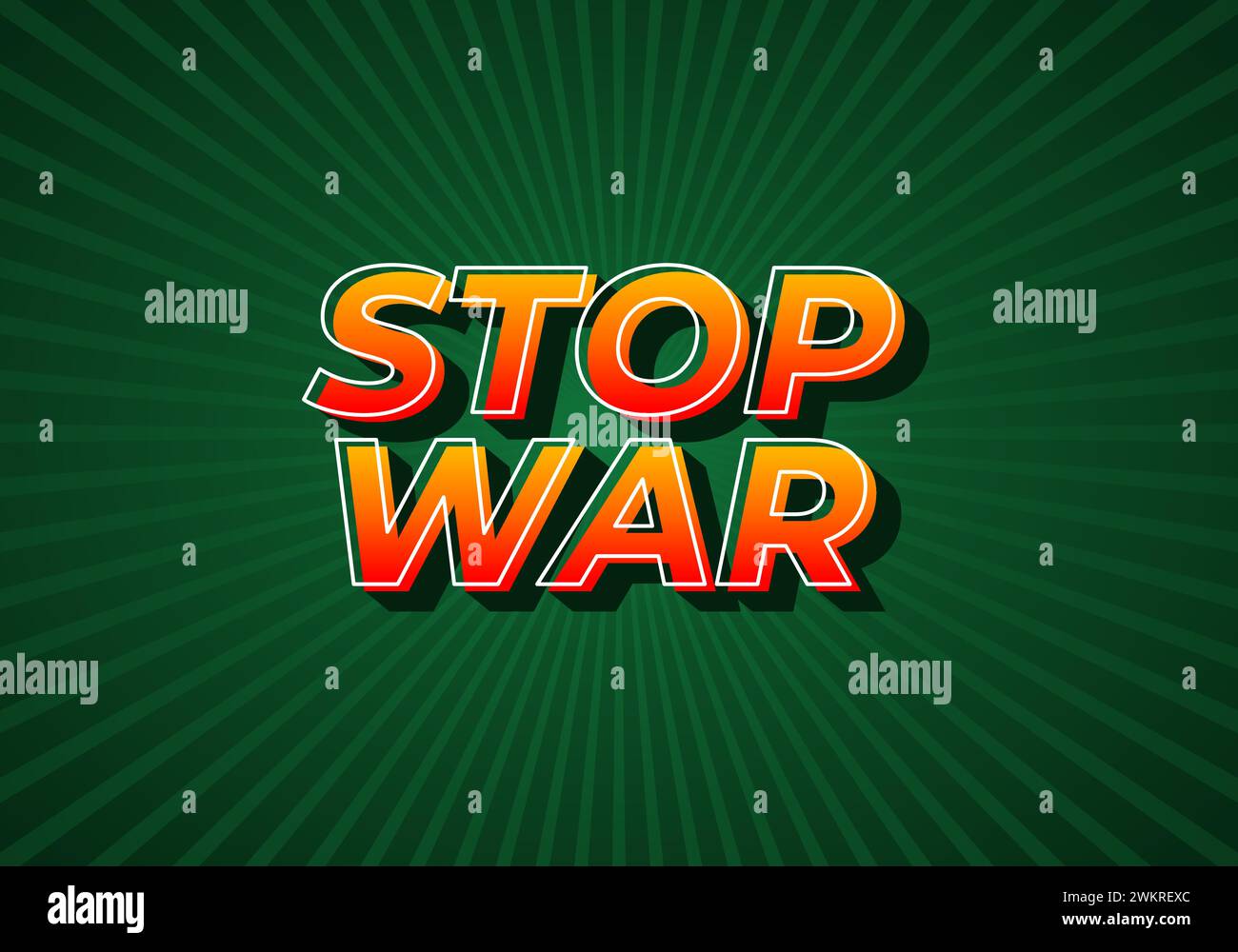 Stop war. Text effect design in 3d look with eye catching colors Stock ...