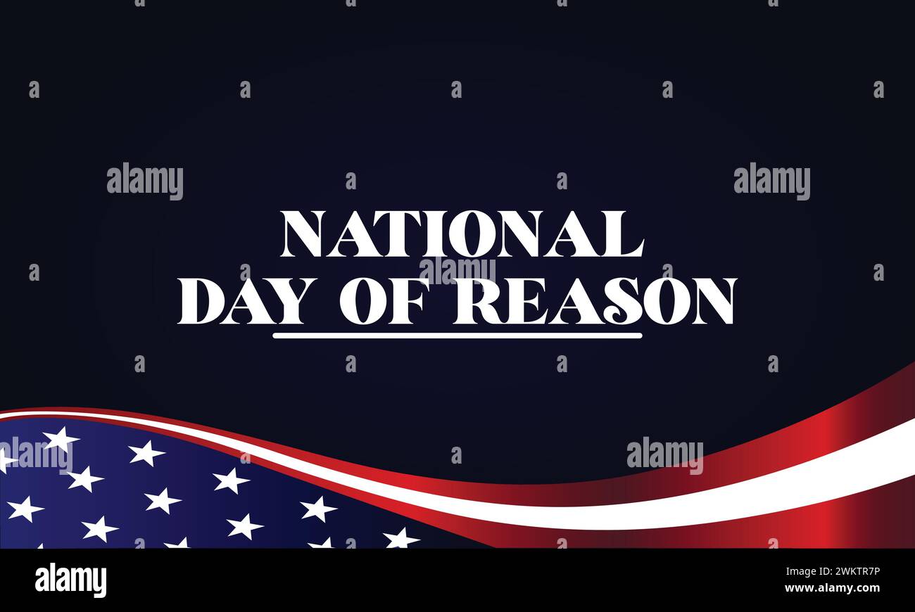 National Day Of Reason Text With usa flag background illustration ...