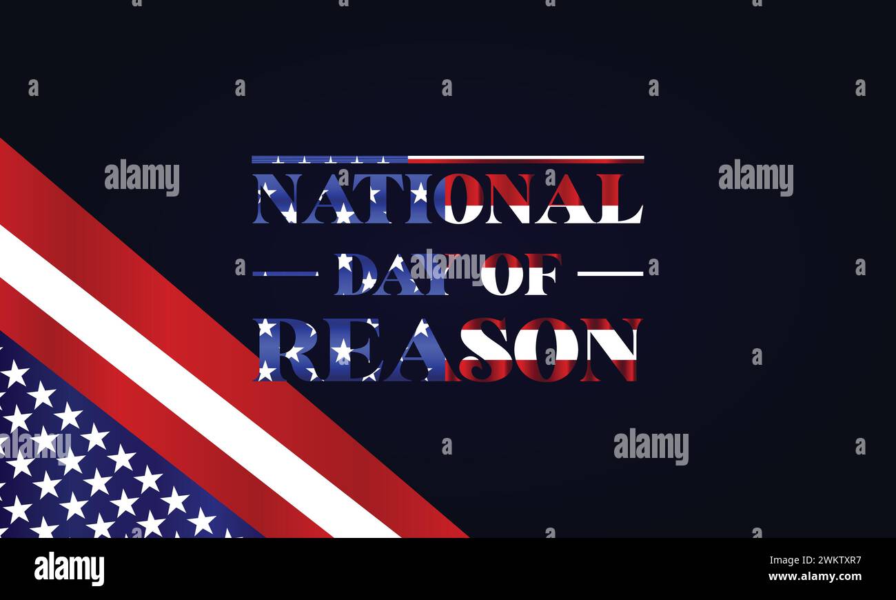 National Day Of Reason Text With usa flag background illustration ...