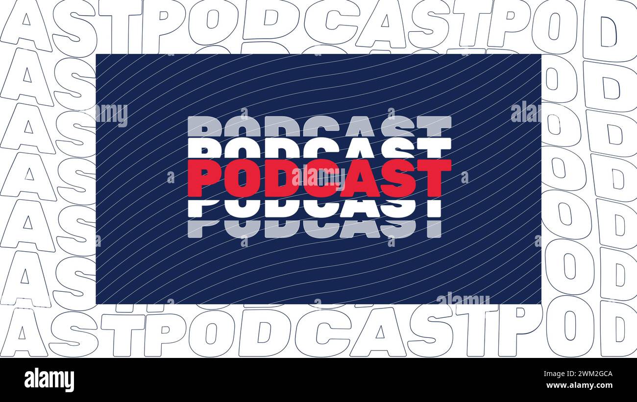 Digital Background Content for Podcast Stock Photo - Alamy