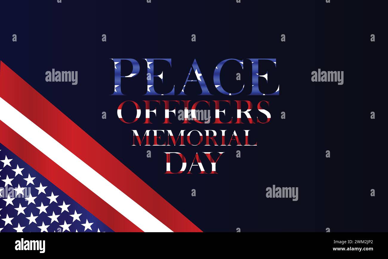 Peace Officers Memorial Day Stylish text with usa flag illustration ...