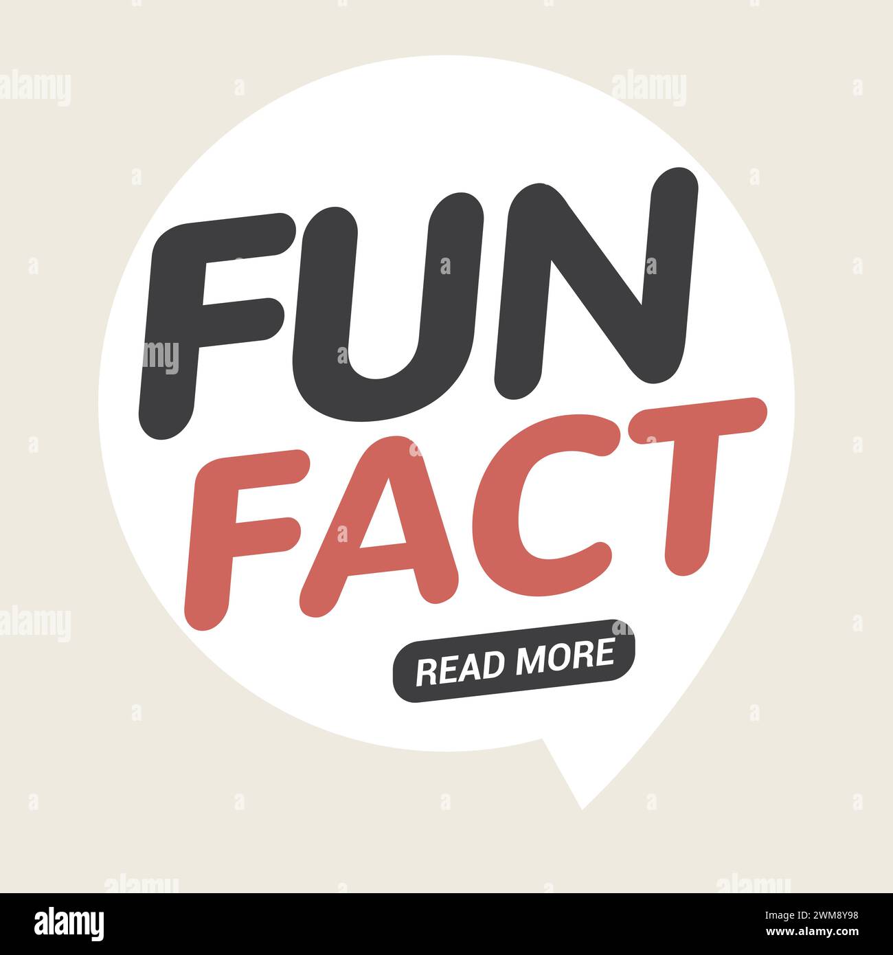 Fun fact typography bubble. Did you know knowledge design text message ...