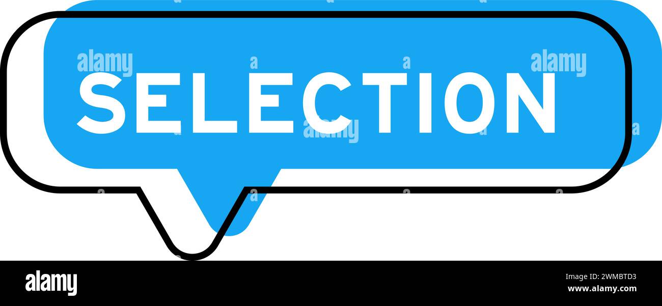 Speech banner and blue shade with word selection on white background ...