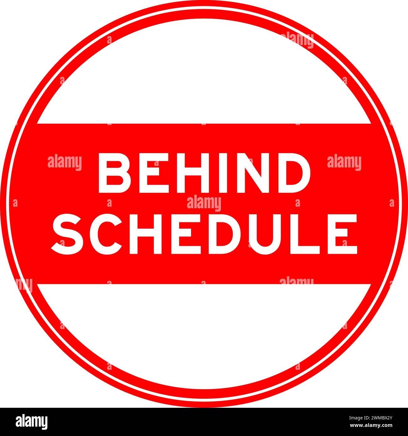 Red color round seal sticker in word behind schedule on white ...