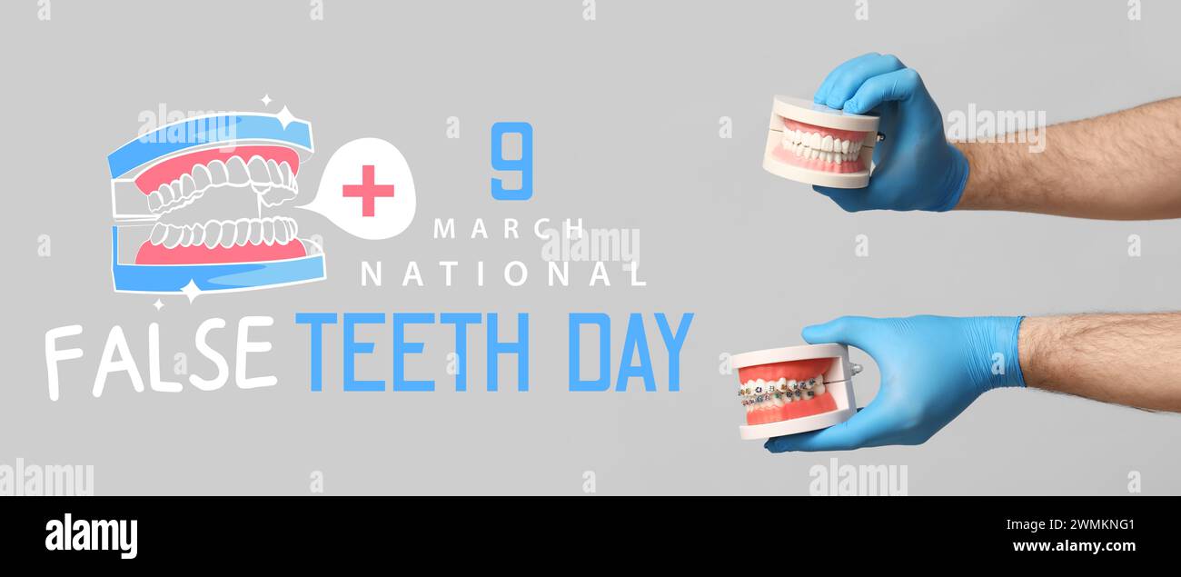 Banner for National False Teeth Day with dentist's hands and jaw models ...