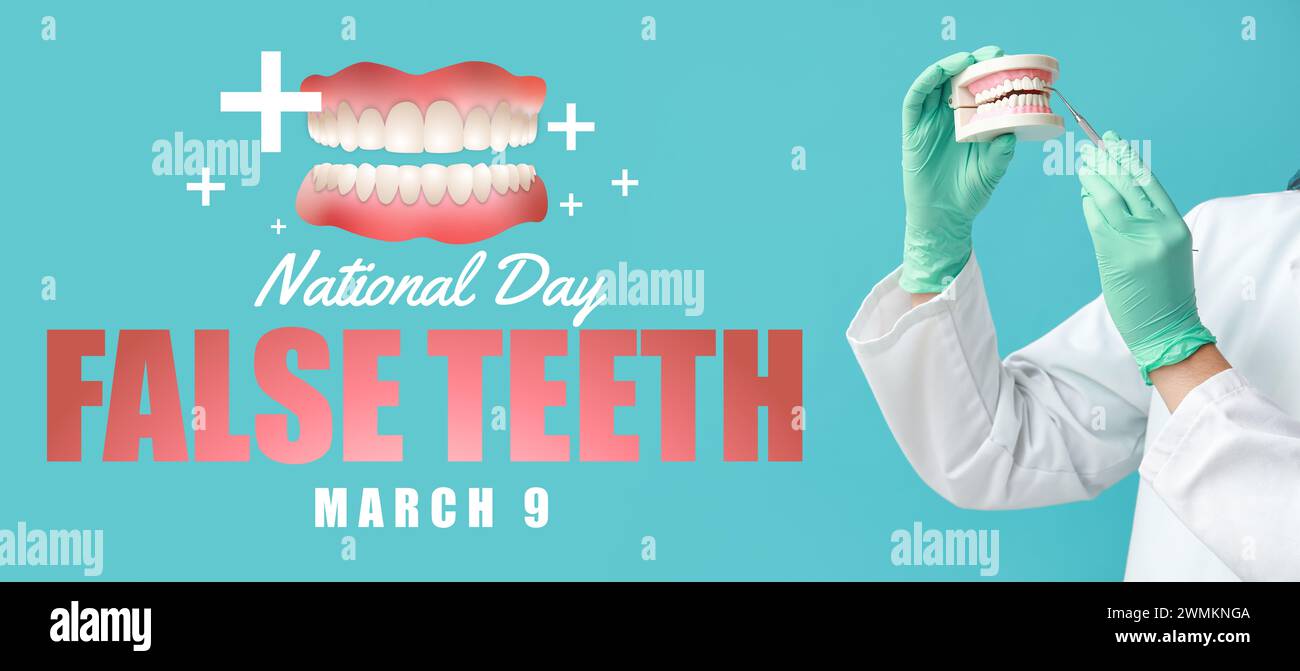 Banner for National False Teeth Day with dentist's hands and jaw model ...