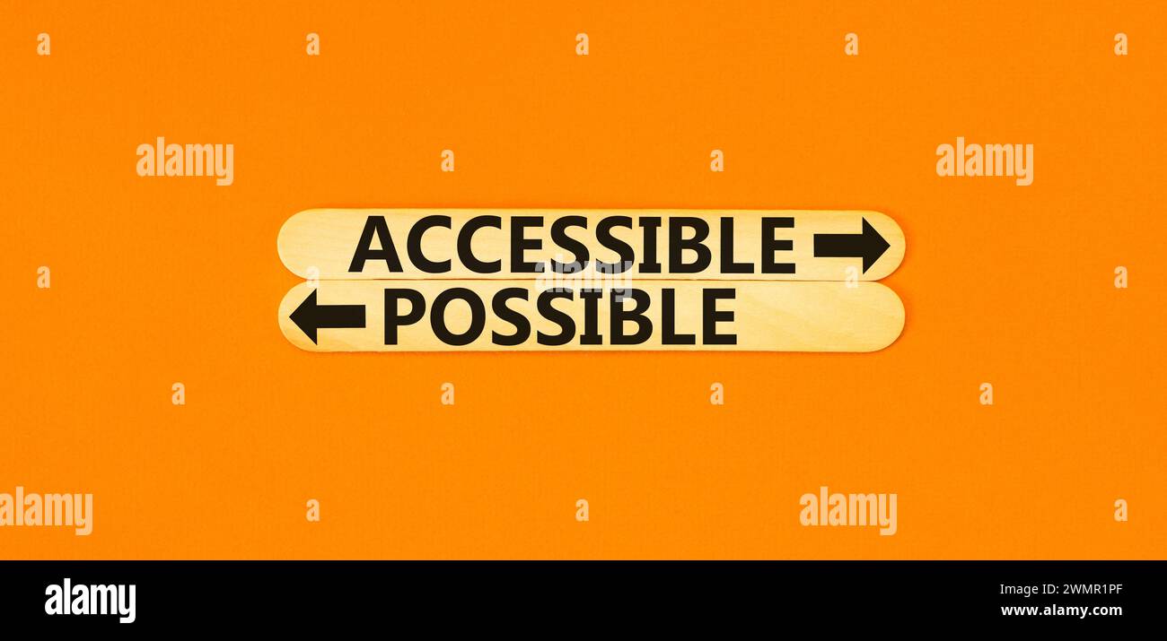 Accessible or possible symbol. Concept word Accessible or Possible on ...