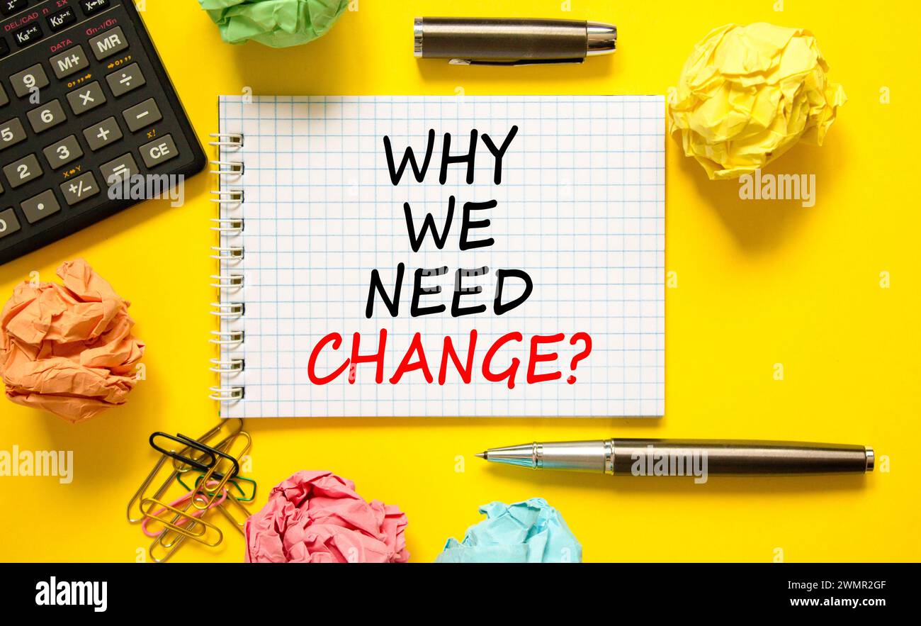 Why we need change symbol. Concept words Why we need change on ...