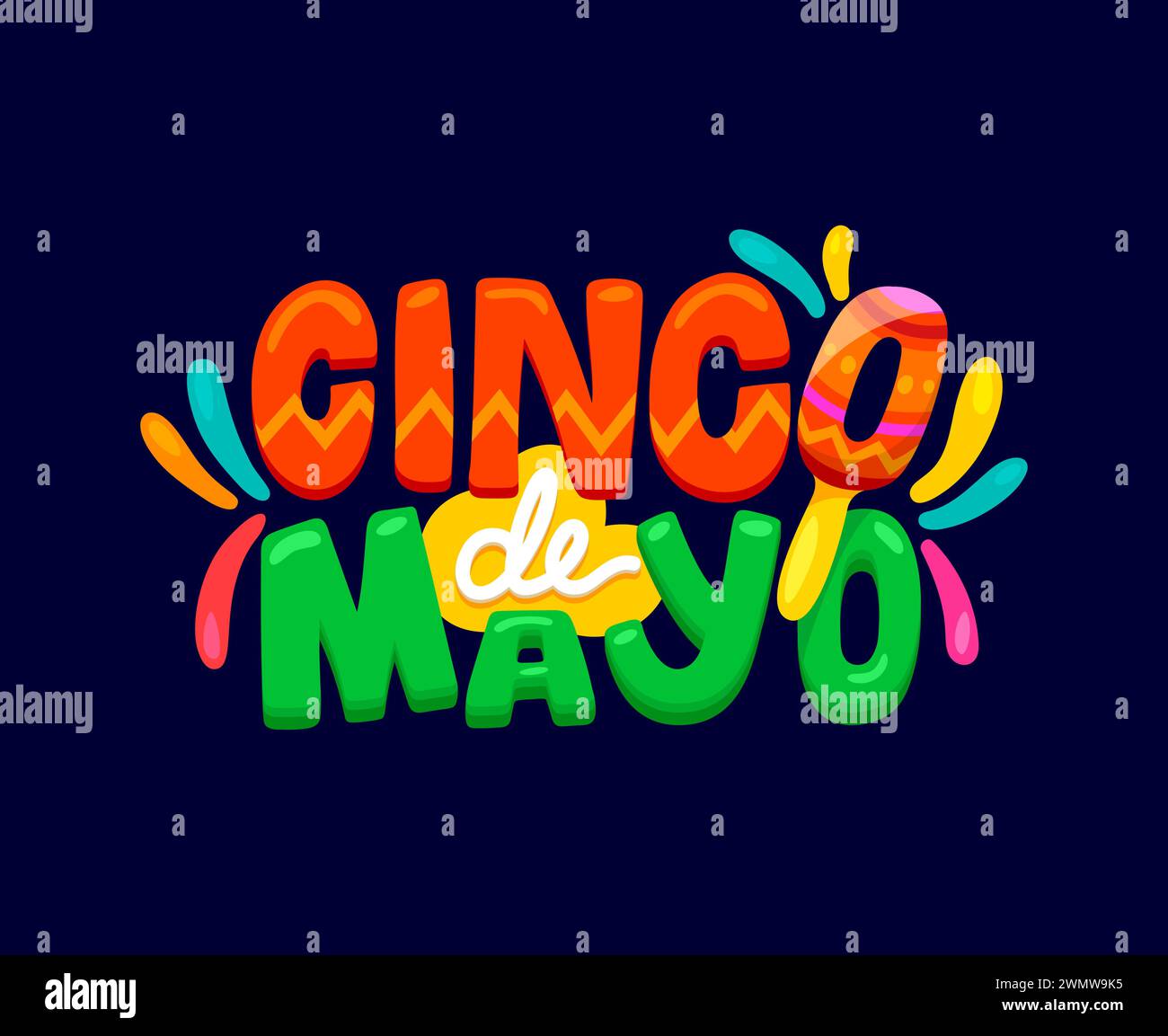 Cinco de mayo Mexican holiday quote. Vector vibrant, bold, and colorful ...