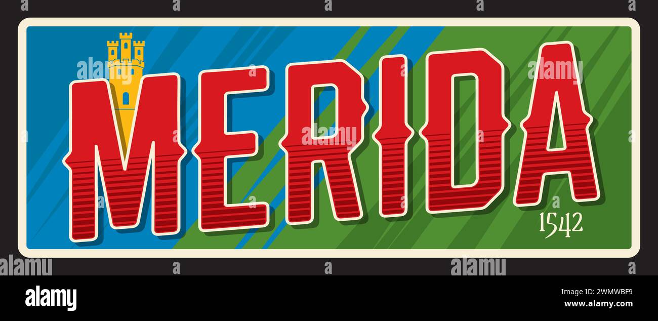 Merida Mexican city and capital of Yucatan state. Vector travel plate ...