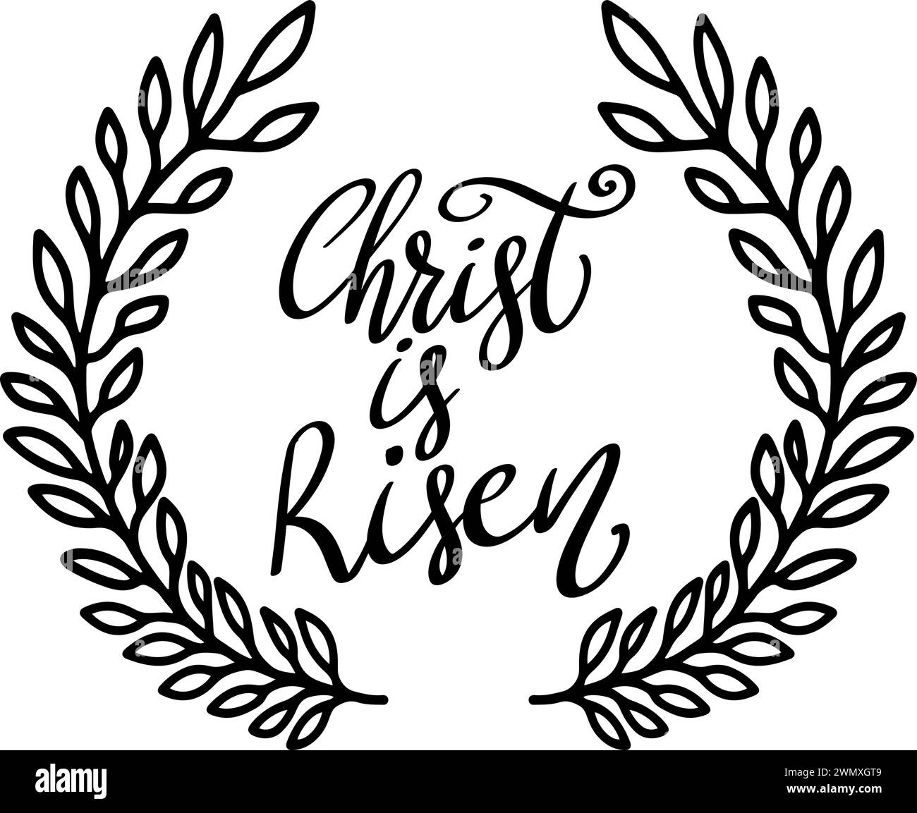 Christ is risen. Lettering phrase with wreath isolated on white ...