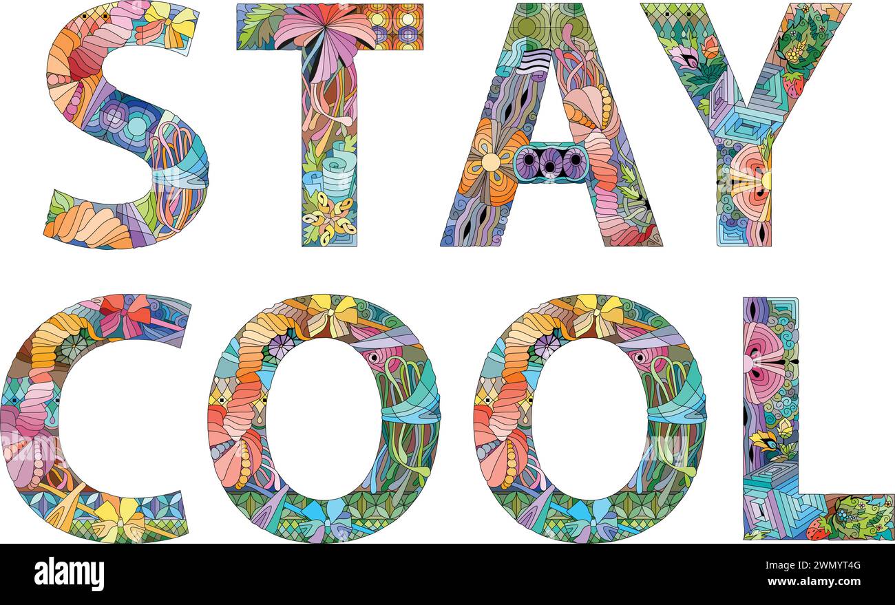Hand-painted art design. Hand drawn illustration words STAY COOL for t ...
