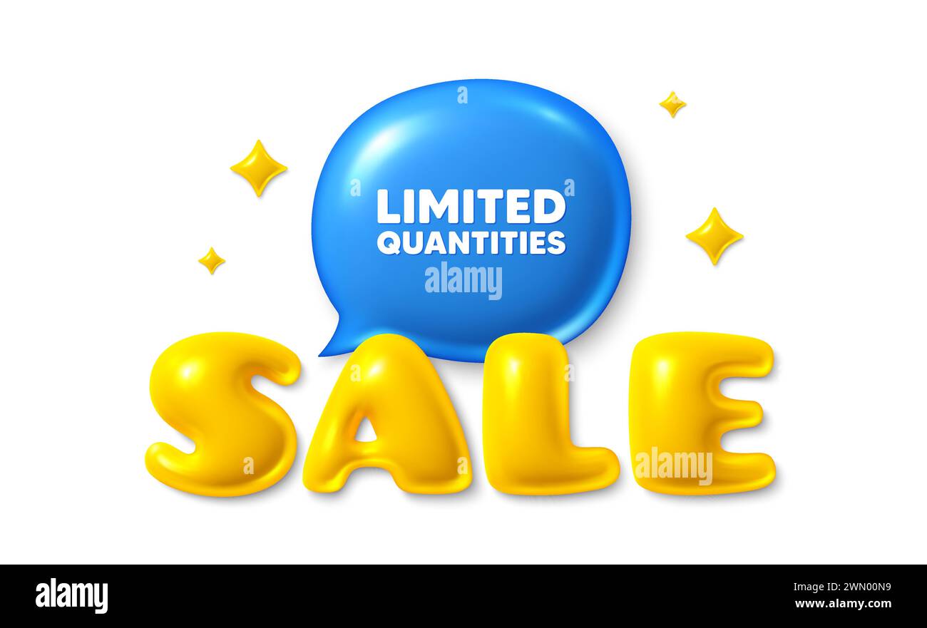 Limited quantities symbol. Special offer sign. Sale text 3d banner with chat bubble. Vector ...