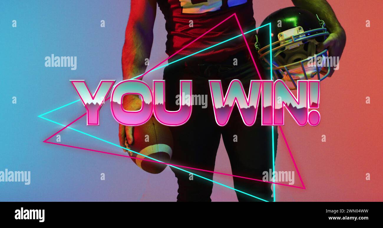 Image of you win text over american football player and neon triangles ...