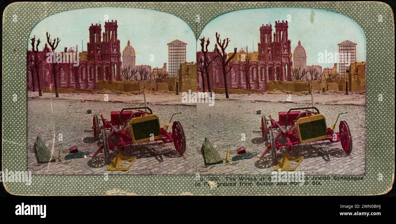 The wreck of San Francisco Jewish Synagogue in f[ore]ground from Sutter ...