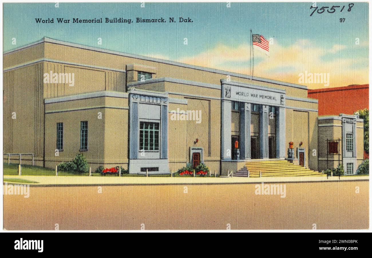 World War Memorial Building, Bismarck, N. Dak.. World War Memorial ...