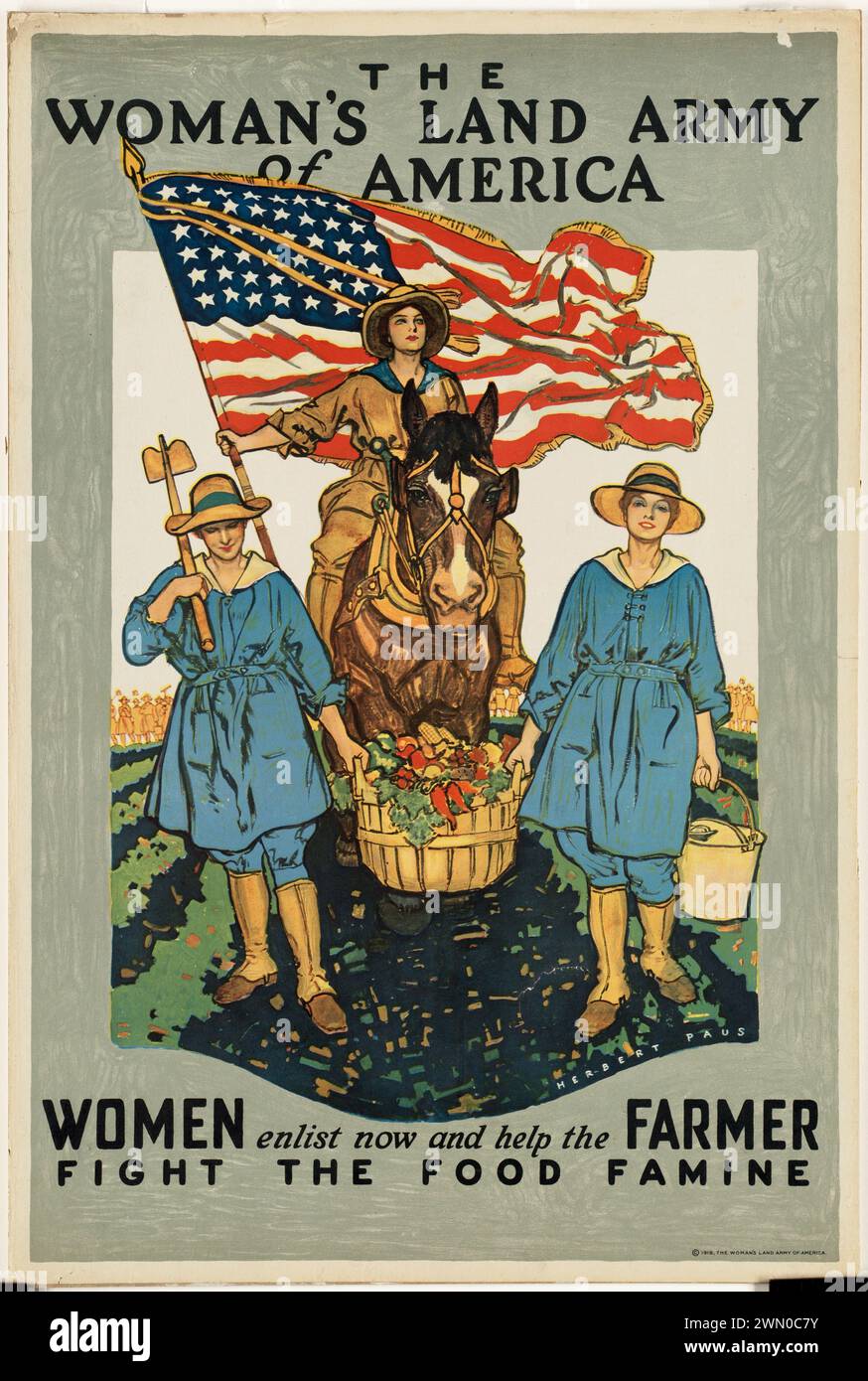 The woman's land army of America. Women enlist now and help the farmer ...