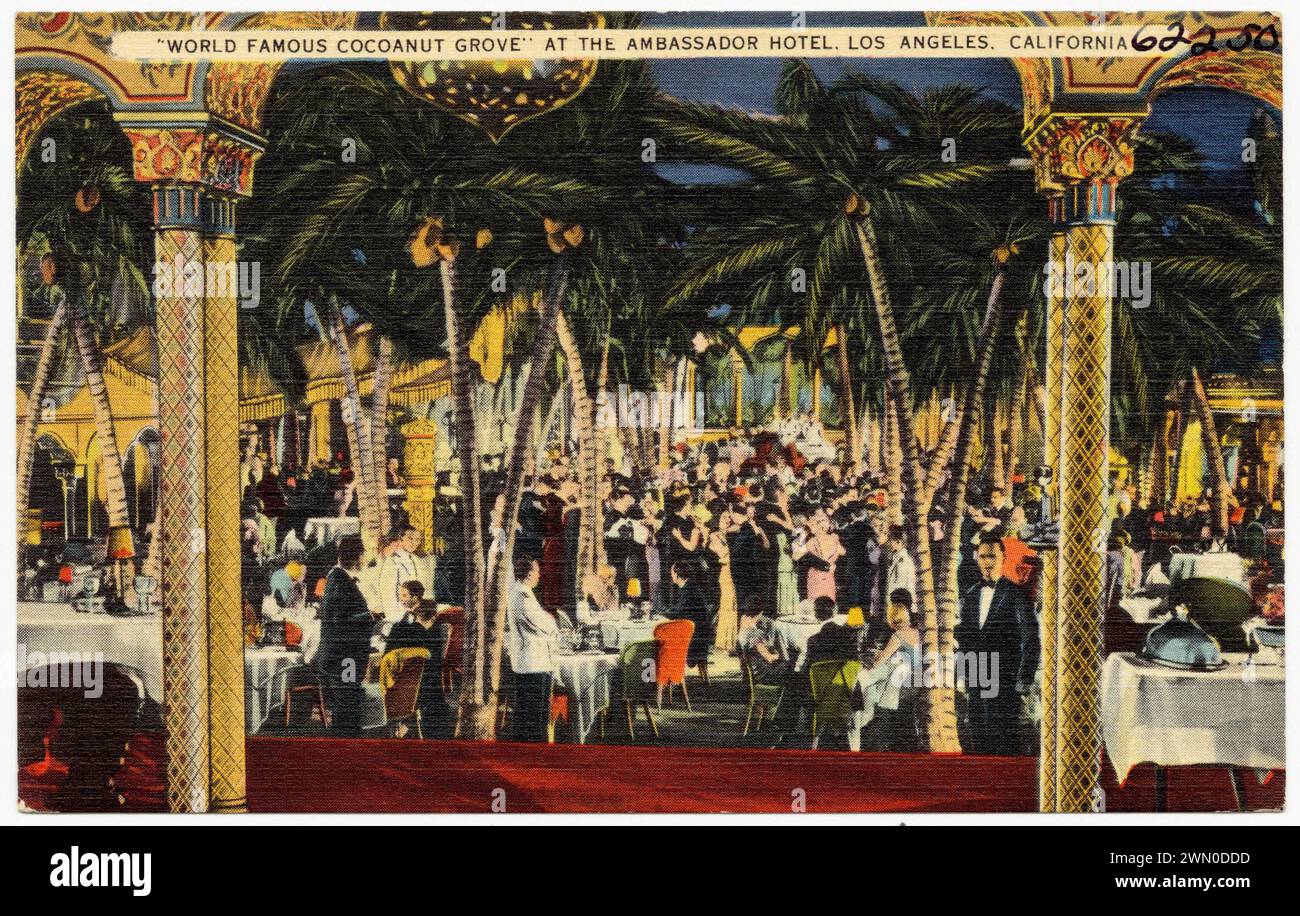 "World famous cocoanut grove" at the Ambassador Hotel, Los Angeles ...