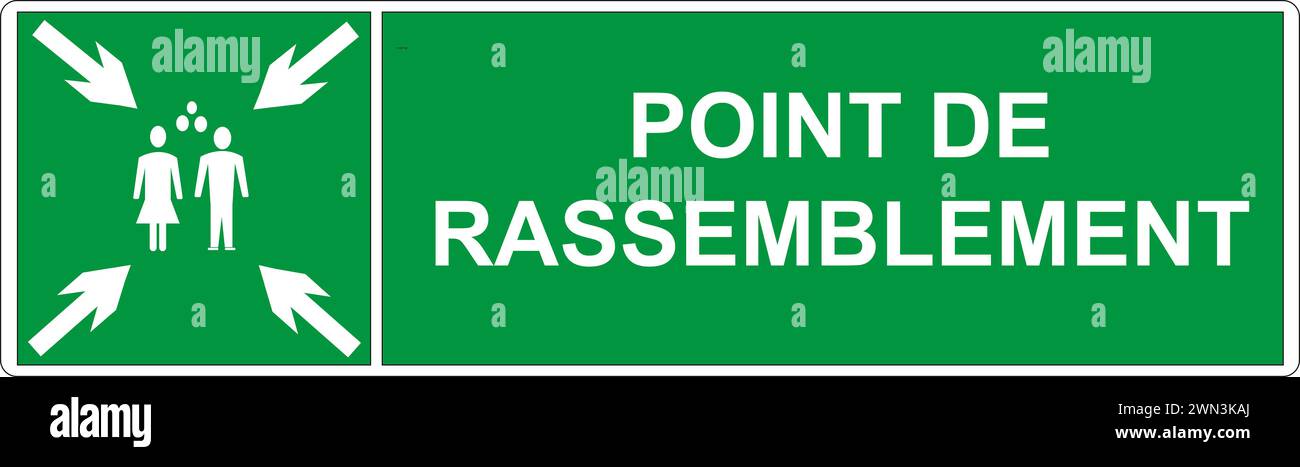 French road sign with yellow background and French text: Point de rassemblement Stock Photo - Alamy