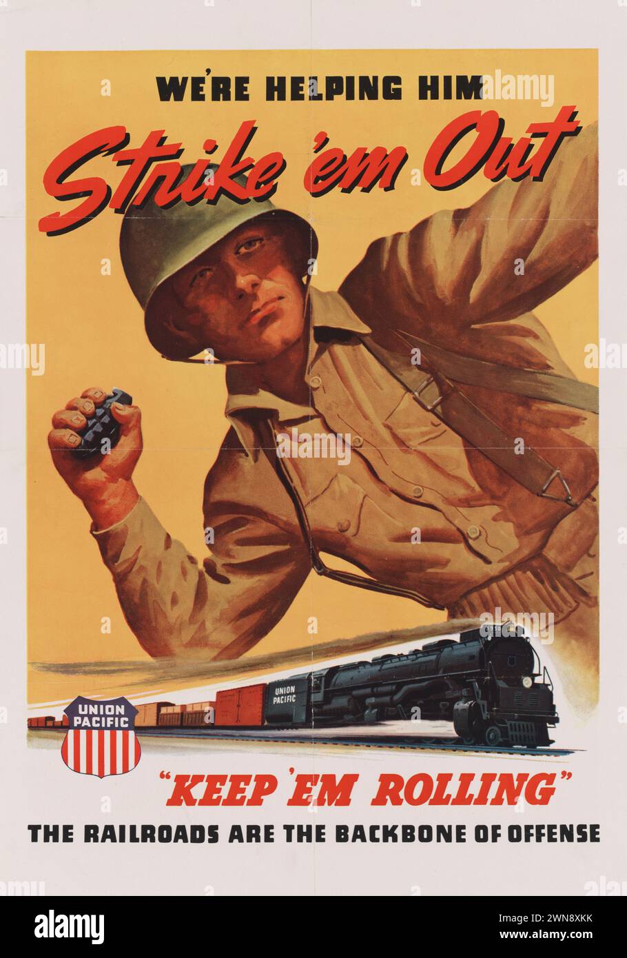 Vintage US military Second World War Poster. Highlighting roll of "Union Pacific Railroad" in ...