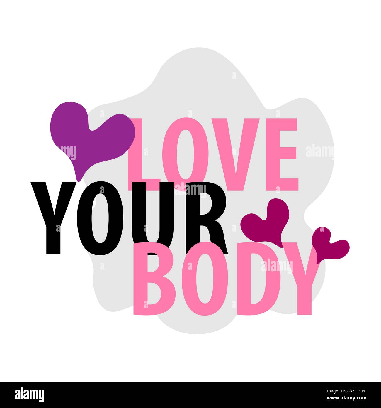 Love your body hi-res stock photography and images - Alamy