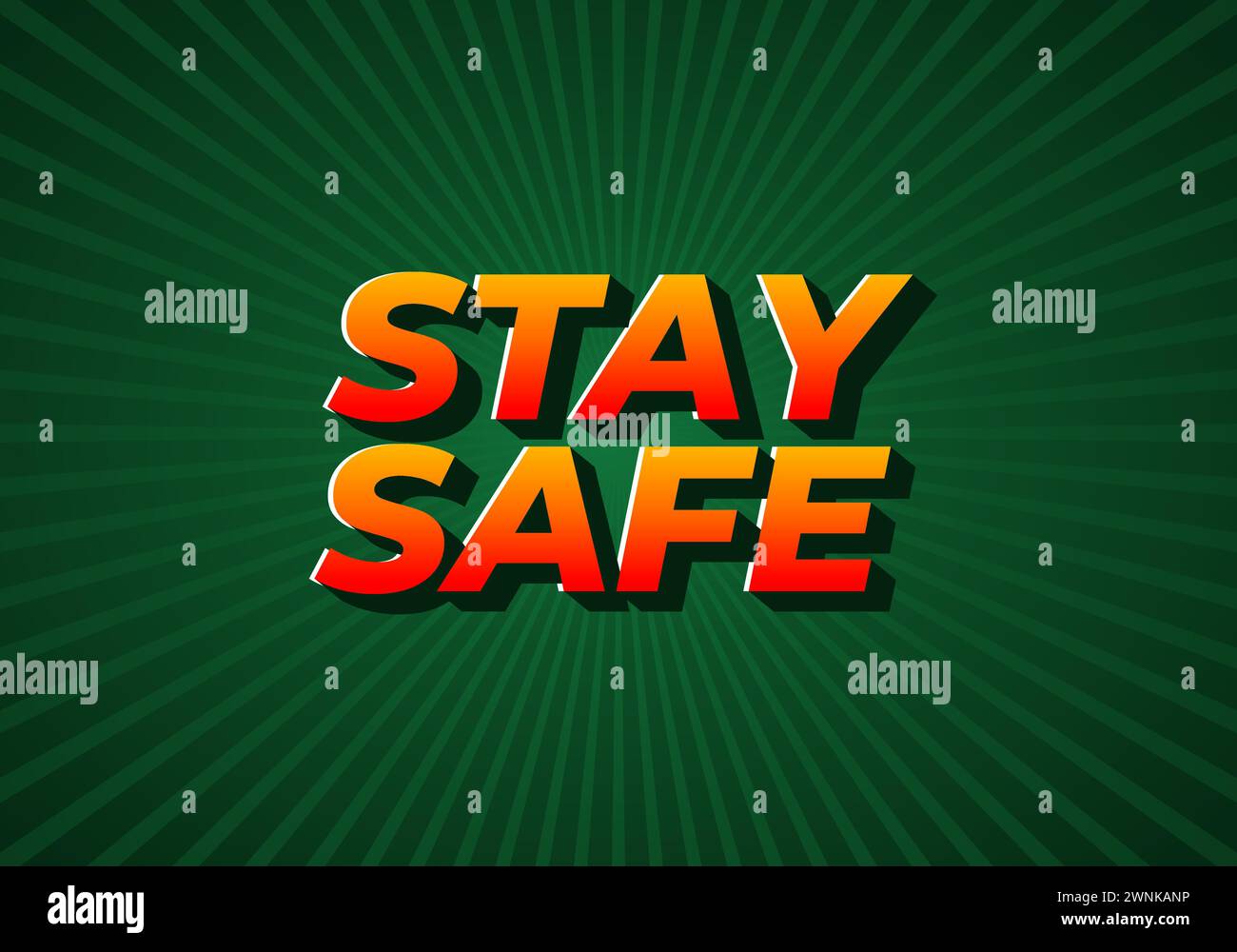 Stay safe. Text effect design in 3d look and eye catching colors Stock ...
