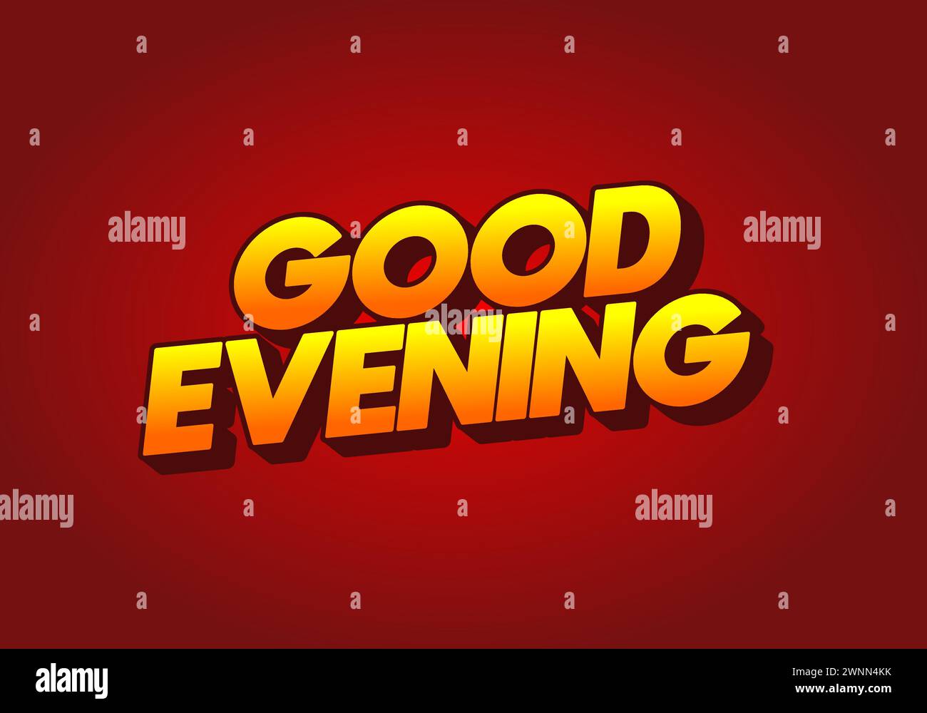 Good evening. Text effect design in 3D style with eye catching color ...
