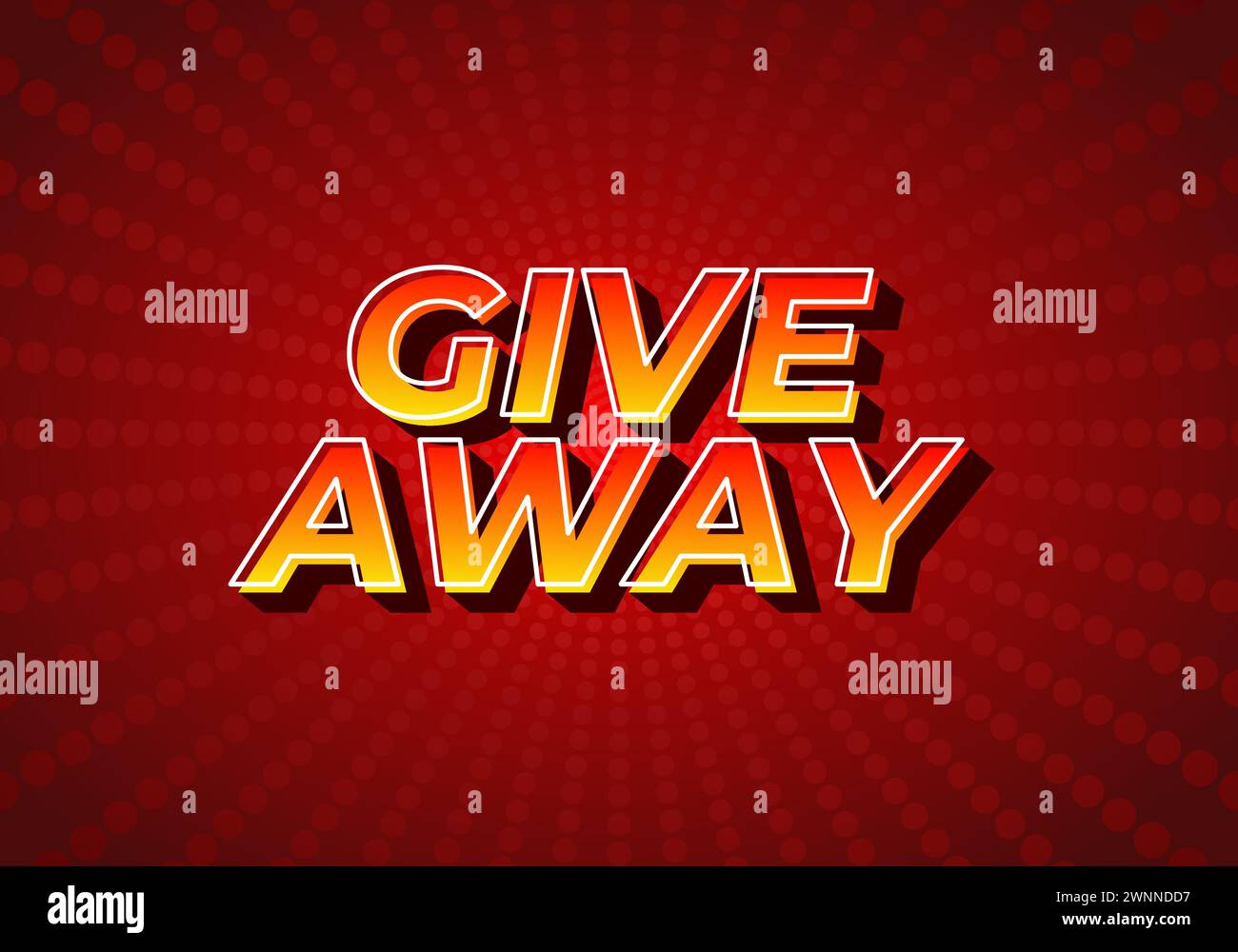GIVE AWAY. Text effect design in 3D style with eye catching color Stock ...