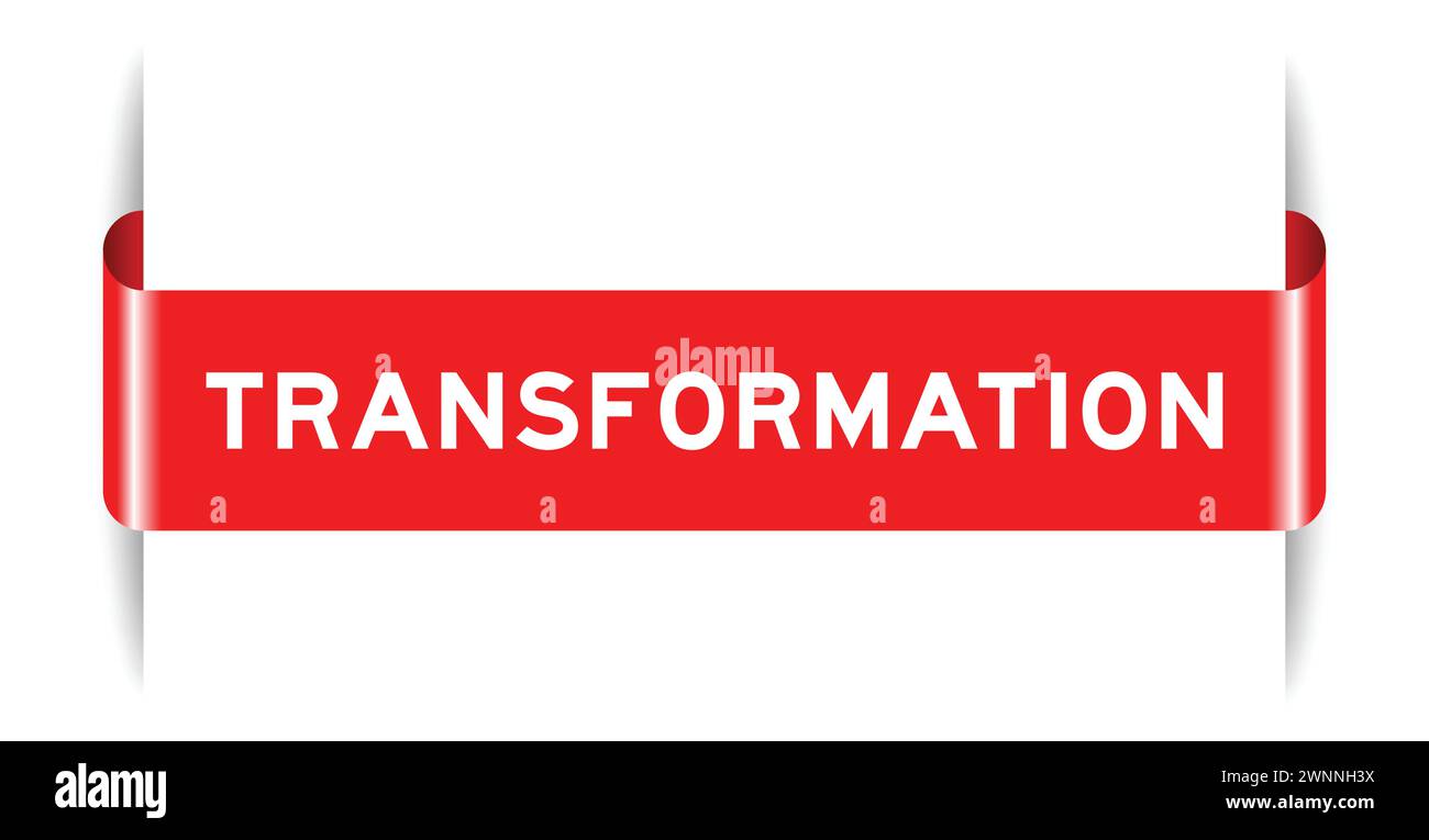 Red color inserted label banner with word transformation on white ...