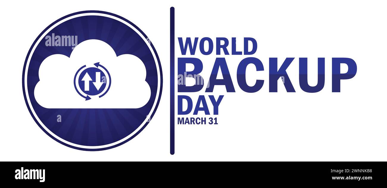 World Backup Day. Suitable for greeting card, poster and banner Stock ...