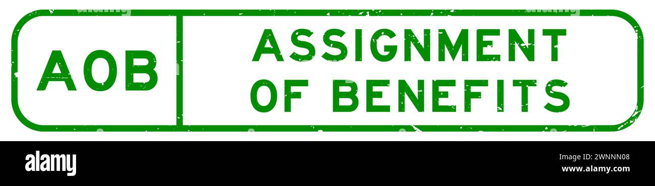 Grunge green AOB Assignment of benefits word square rubber seal stamp on white background Stock ...