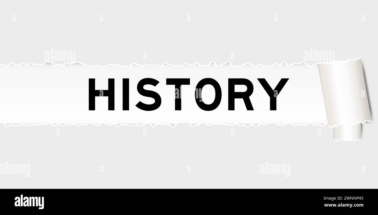 Ripped gray paper background that have word history under torn part ...